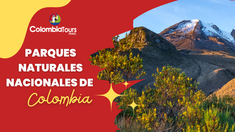 12 parques naturales nacionales de Colombia para visitar ...